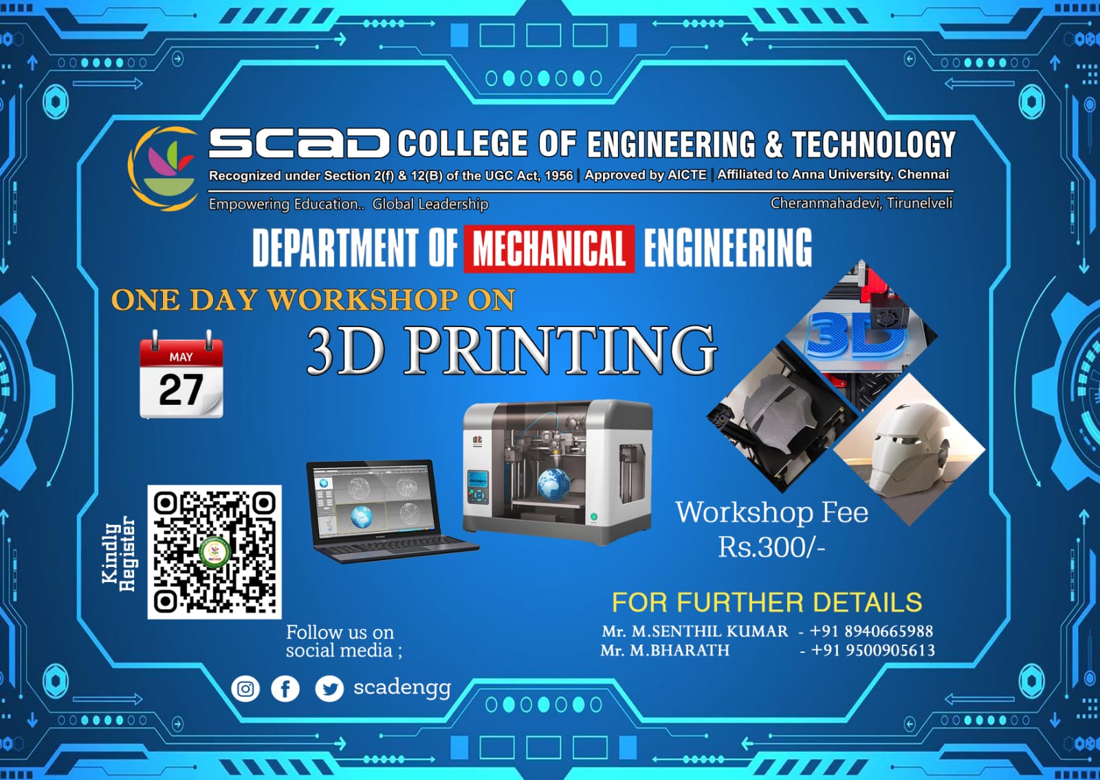 One Day Workshop on 3D Printing – SCAD College of Engineering and ...